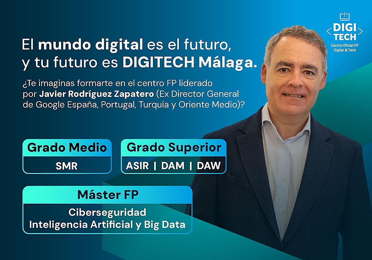 DIGITECH, la formación profesional que impulsa el empleo y el talento tecnológico en Málaga ...